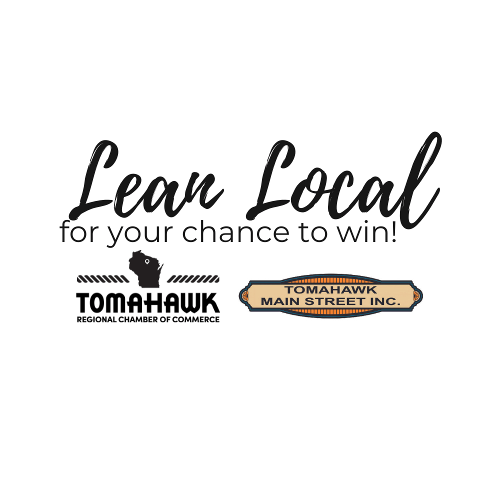 Spring Lean Local Campaign - Tomahawk Regional Chamber of Commerce